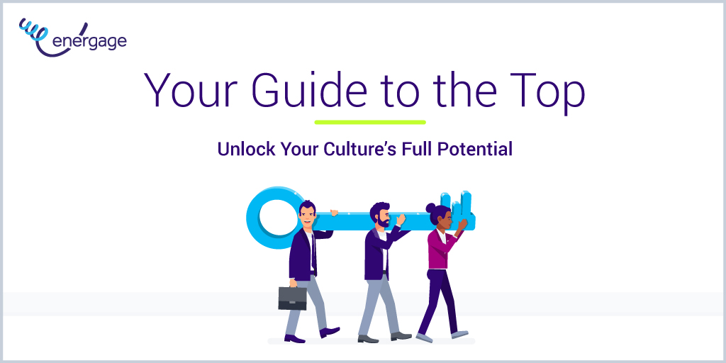 Your Guide to the Top | Energage